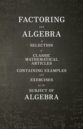 Factoring and Algebra by