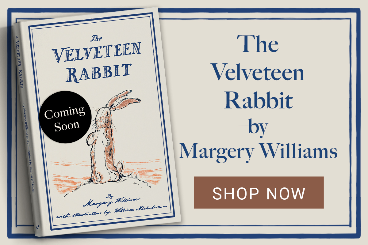 The Velveteen Rabbit by Margery Williams | Read & Co. Books