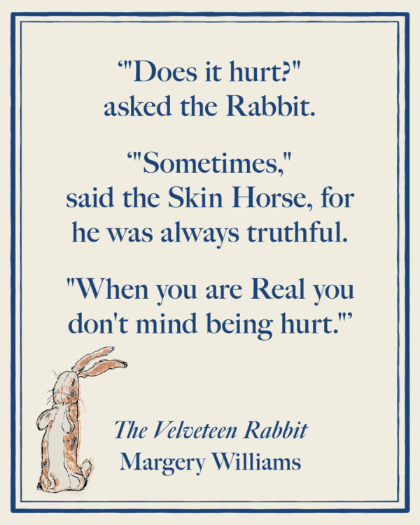 6 Inspiring Life Lessons in the Velveteen Rabbit