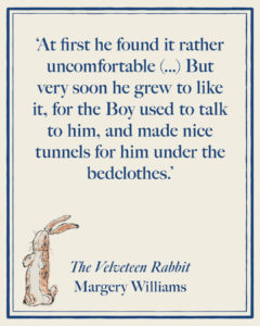 6 Inspiring Life Lessons in the Velveteen Rabbit