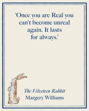 6 Inspiring Life Lessons in the Velveteen Rabbit