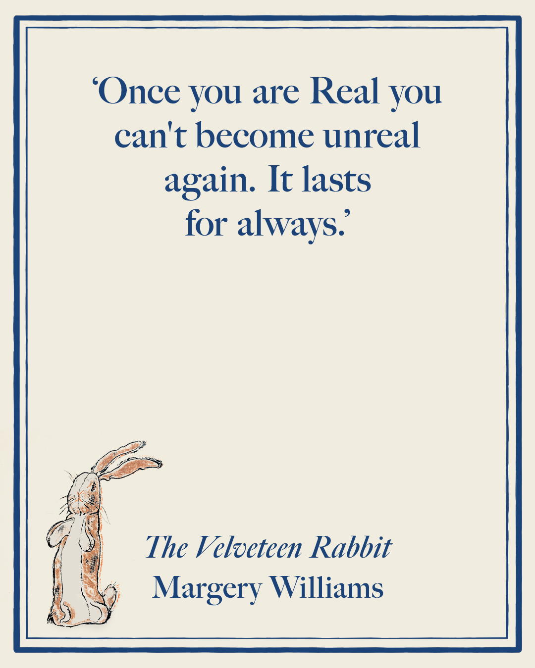 6 Inspiring Life Lessons in the Velveteen Rabbit
