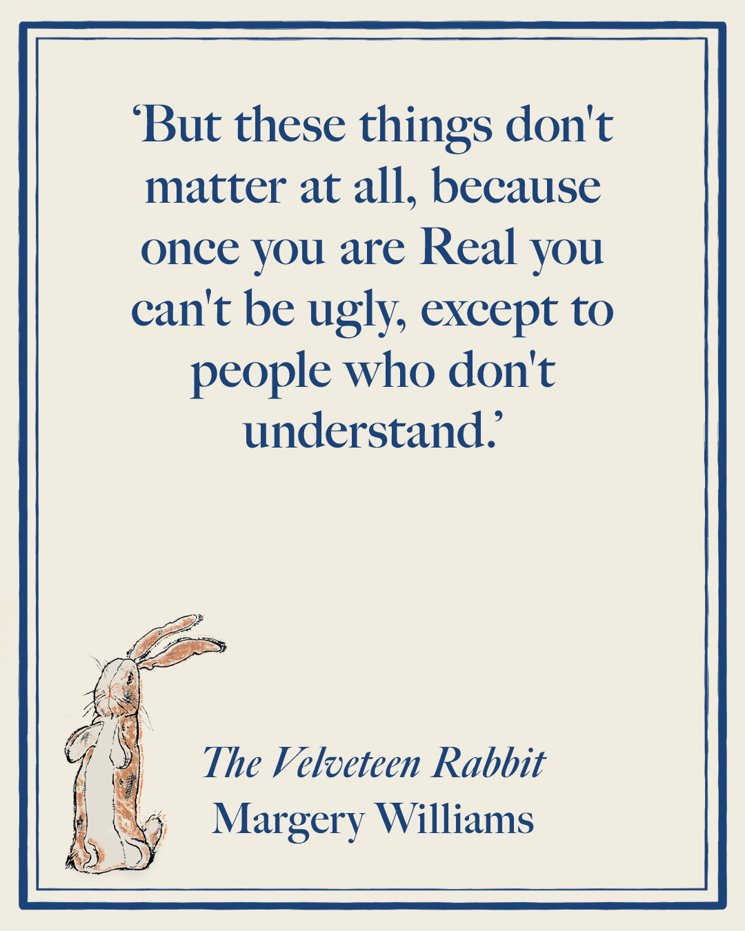 6 Inspiring Life Lessons in the Velveteen Rabbit