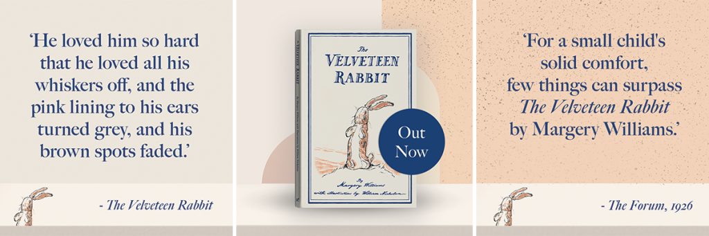 The Velveteen Rabbit by Margery Williams