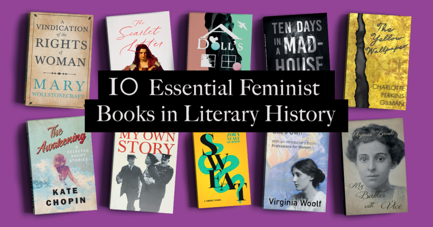 Women in Literature: 10 Classic Feminist Novels