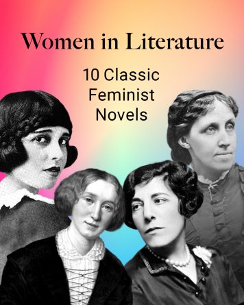 Women in Literature: 10 Classic Feminist Novels