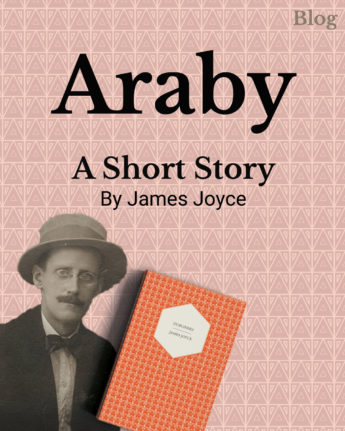 Araby - A Short Story by James Joyce | Read & Co. Books