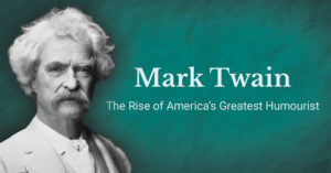 Mark Twain - America's Greatest Humourist | Read & Co. Books