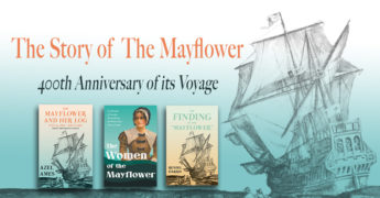 The Story of The Mayflower - 400th Anniversary