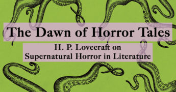 H. P. Lovecraft on Supernatural Horror in Literature | Read & Co. Books
