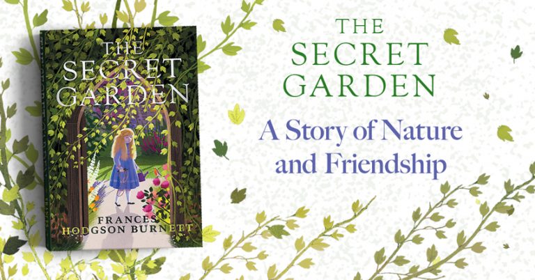 The Secret Garden - A Story of Nature and Friendship