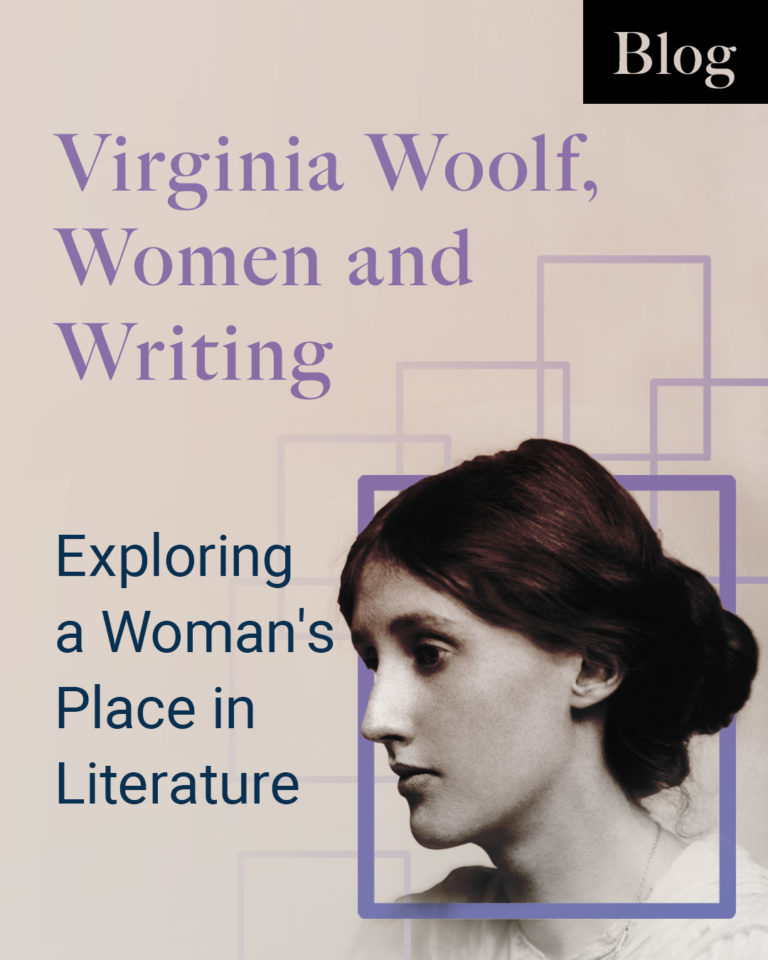 Woolf on Women: Exploring a Woman's Place in Literature