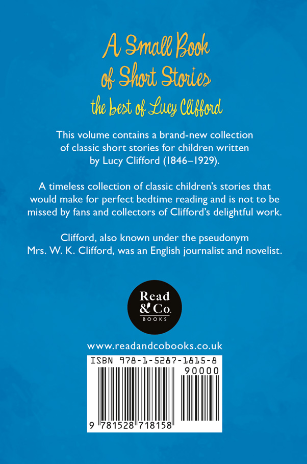 A Small Book of Short Stories by Lucy Clifford