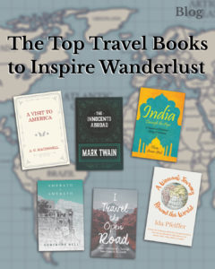 The Best Classic Travel Guides to Inspire Wanderlust | Read & Co. Books
